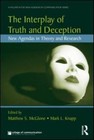The Interplay of Truth and Deception; Ne- paperback, McGlone ...