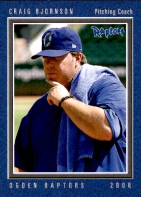 2008 Ogden Raptors Grandstand #5 Craig Bjornson Pitching Coach Baseball ...