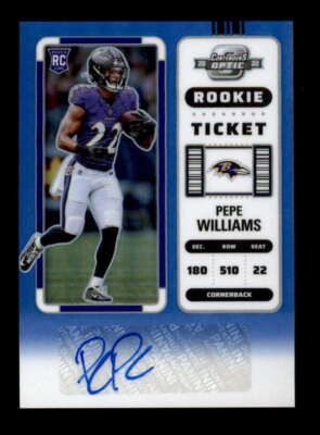 PEPE WILLIAMS 2022 CONTENDERS OPTIC ROOKIE TICKET BLUE PRIZM AUTO #03/ ...