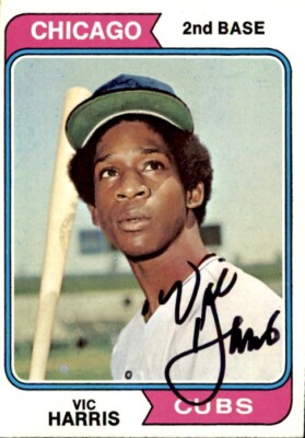 Vic Harris Chicago Cubs 1974 Topps #157 Autographed Signed Baseball ...
