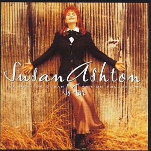 So Far: The Best Of Susan Ashton Volume 1 [CD] Ashton, Susan [*READ ...