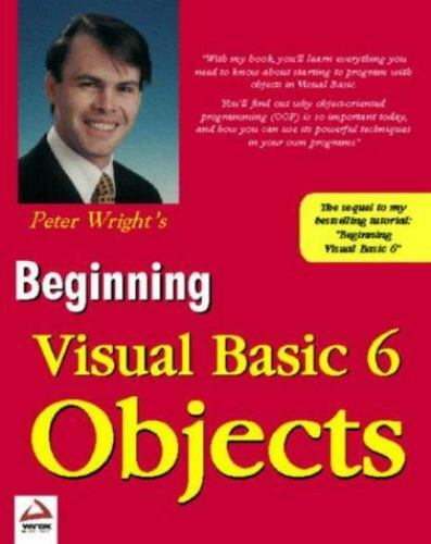 Beginning Visual Basic 6 Objects, Wright, Peter, 9781861001726 ...