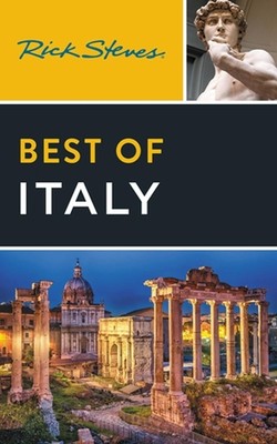 Rick Steves Best of Italy (Fourth Edition) by Rick Steves (English ...