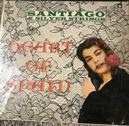Santiago & Silver Strings Heart of Spain - Vinyl 1LP - Good condition | eBay