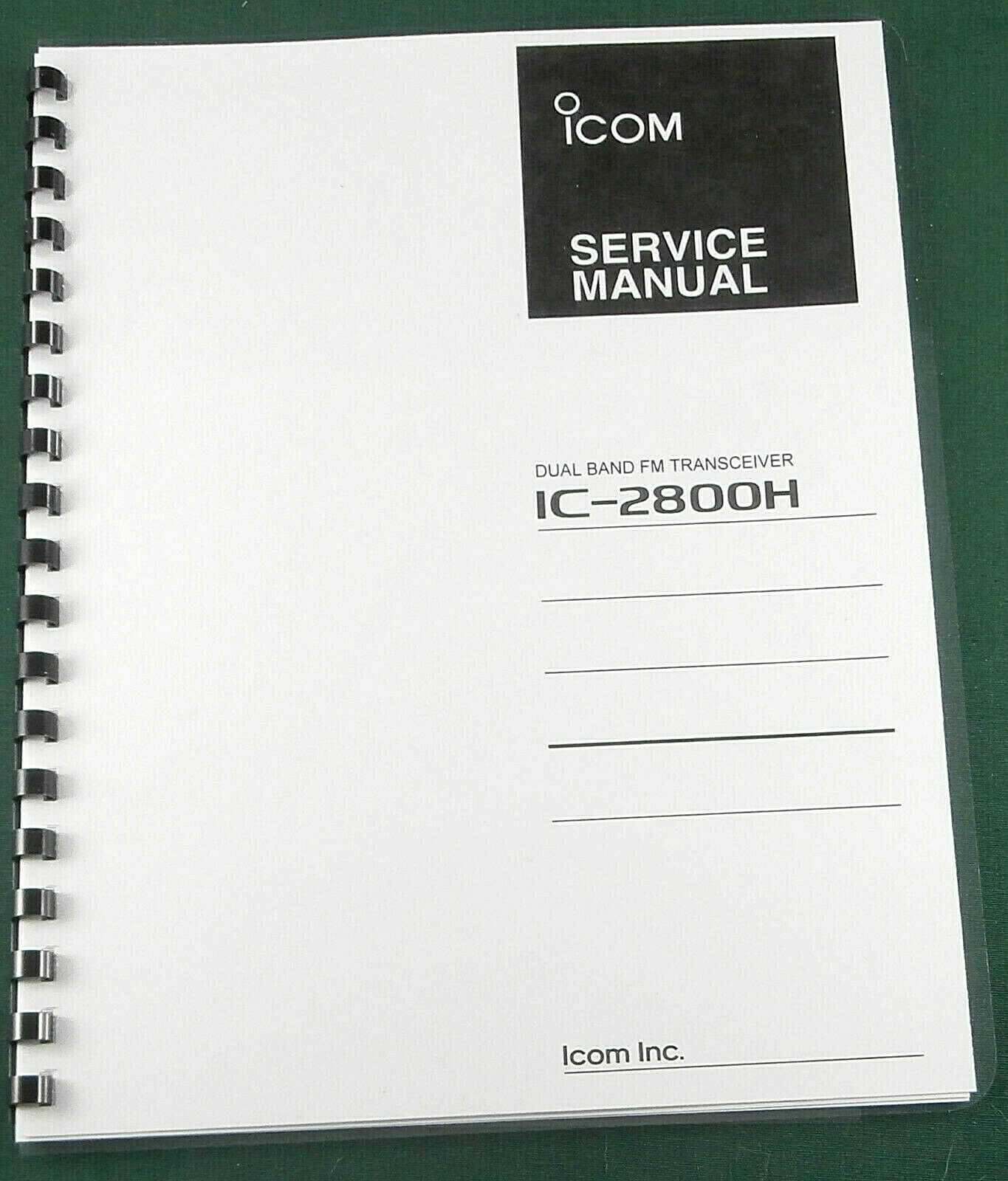Icom IC-2800H Service Manual: w/11"X17" Schematics & Protective Covers ...