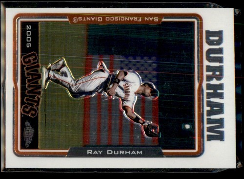 2005 TOPPS CHROME RAY DURHAM SAN FRANCISCO GIANTS #374 | eBay