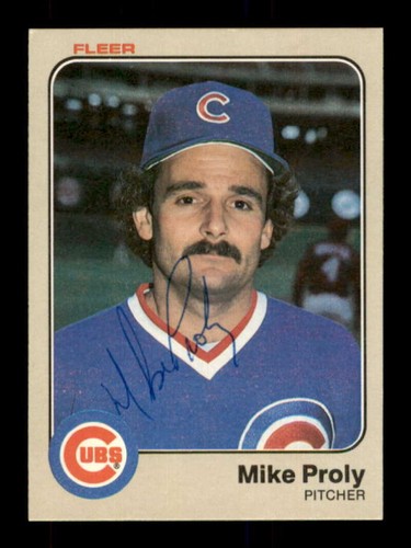 1983 Fleer #505 Mike Proly AUTOGRAPHED!!! Cubs 235996 | eBay