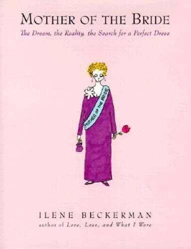 Mother of the Bride by Ilene Beckerman: Used | eBay