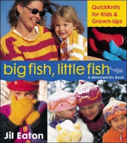 Big Fish, Little Fish by Jil Eaton (2000, Hardcover) for sale online | eBay