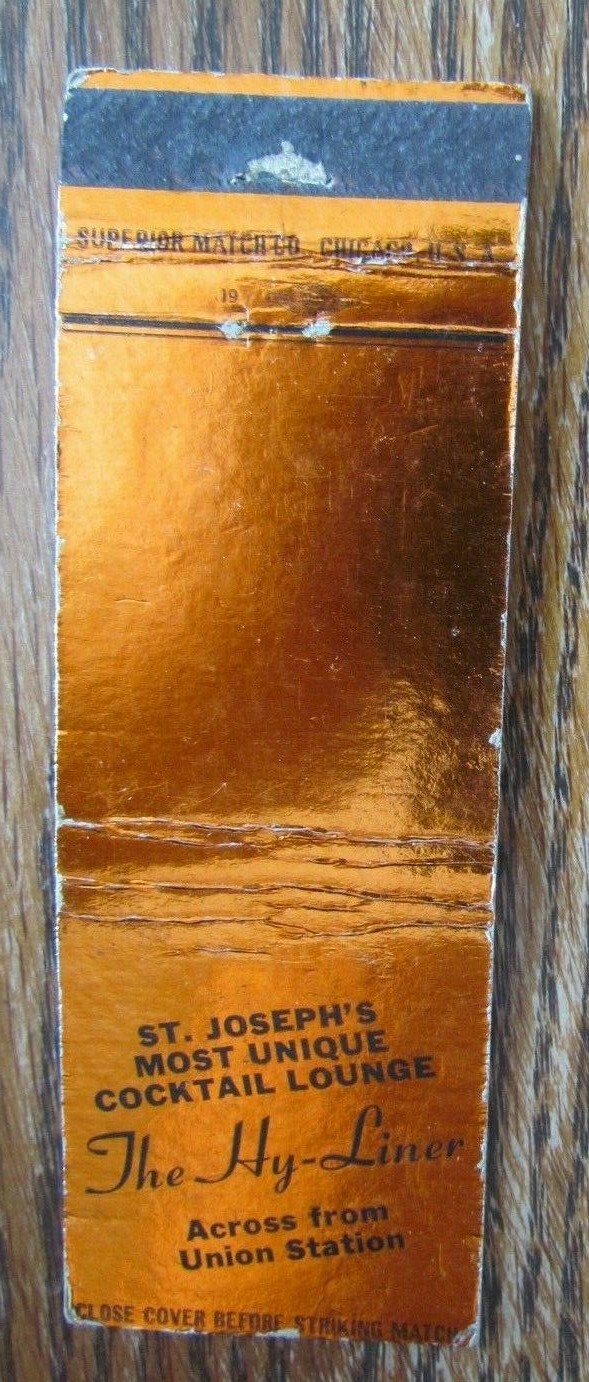 ST. JOSEPH, MISSOURI MATCHBOOK COVER: HY-LINER COCKTAIL LOUNGE ...
