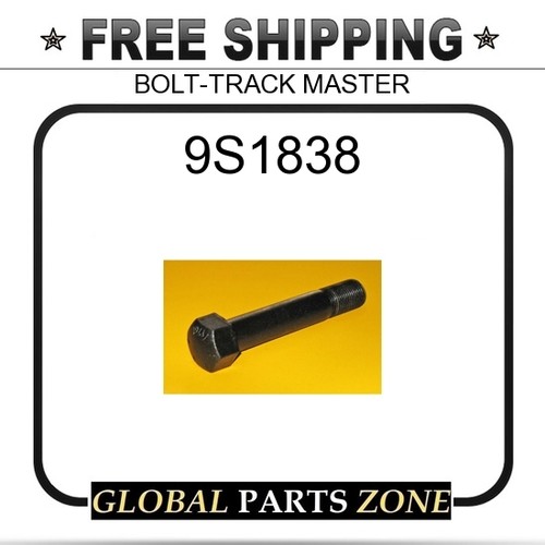 9S1838 - BOLT-TRACK MASTER 1885634 for Caterpillar (CAT) | eBay