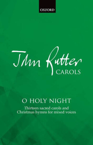 O Holy Night: 13 carols and Christmas hymns by John Rutter | eBay