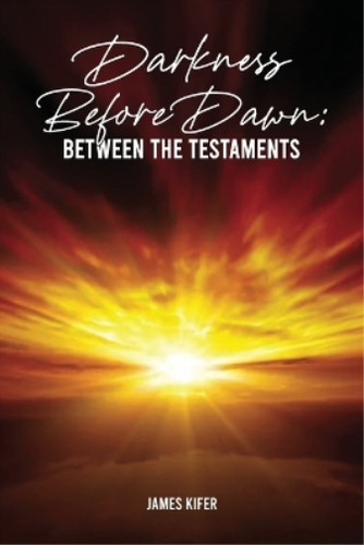 James Kifer Darkness Before Dawn (Poche) 9781633574366 | eBay