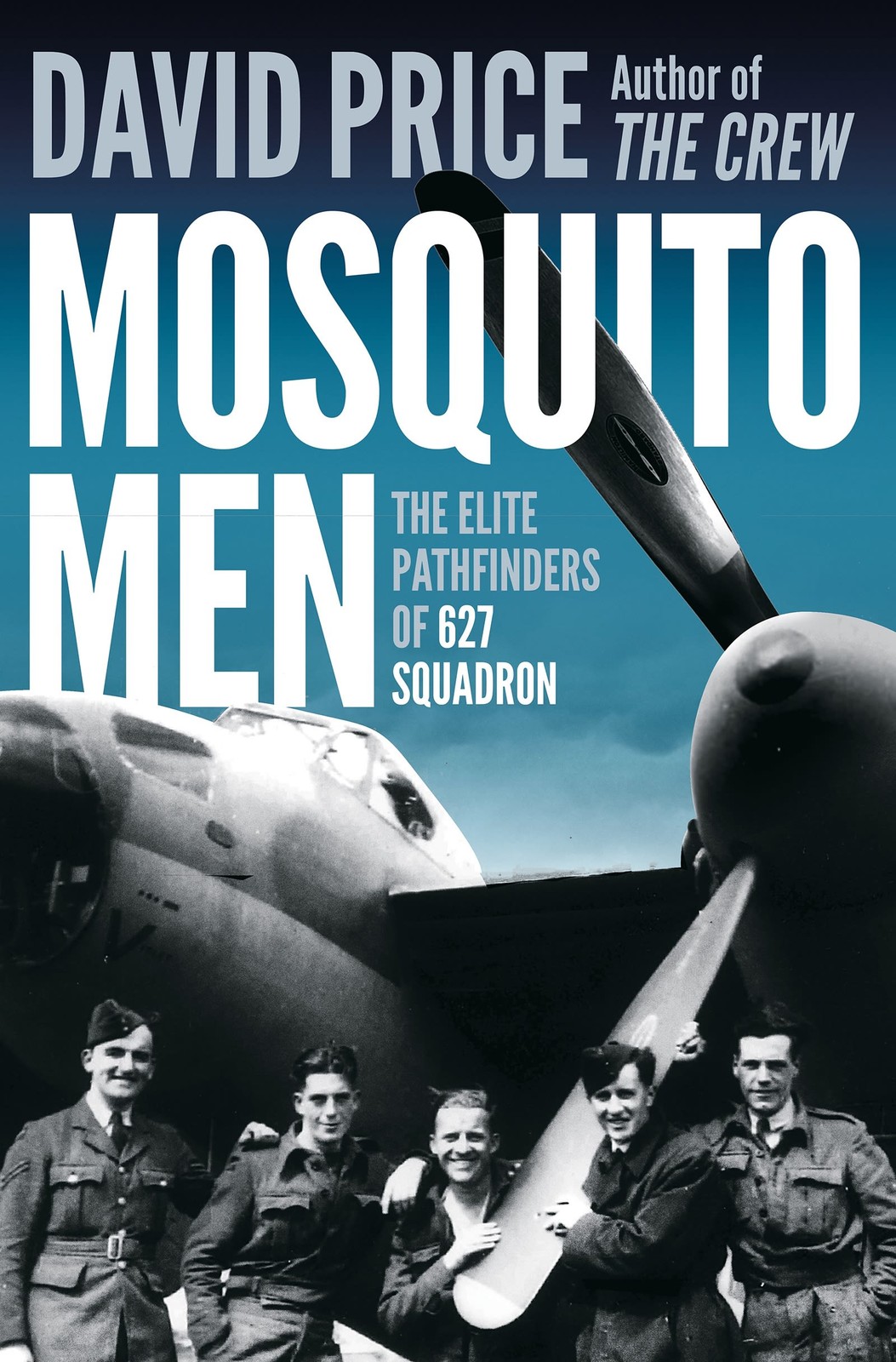NEW BOOK Mosquito Men: The Elite Pathfinders of 627 Squadron by Price ...