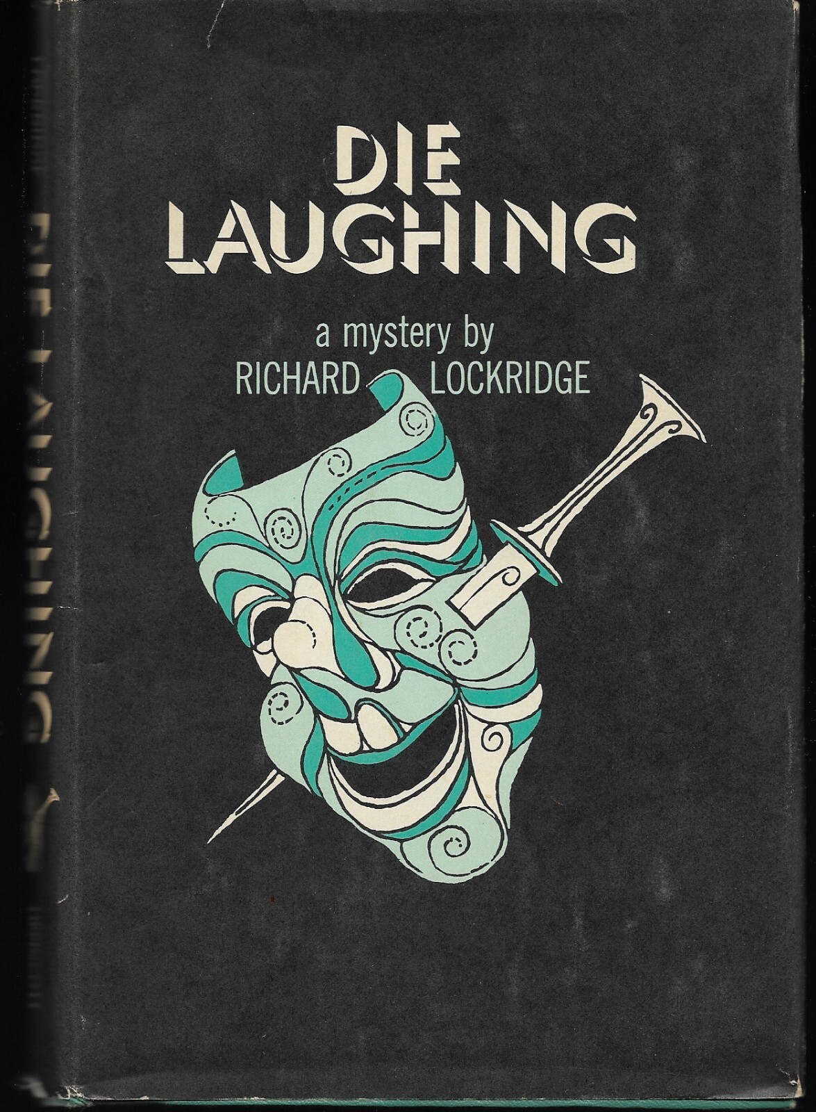 Die Laughing - A Mystery by RIchard Lockridge -1936 - HBDJ - Lippincott ...