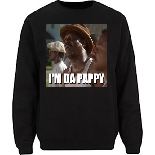 New I'M DA PAPPY Long Sleeve T SHIRT BERNIE MAC LIFE | eBay