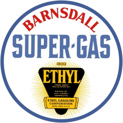 Barnsdall Super Gas w/ Ethyl NEW Sign 28" Dia. Round AMERICAN STEEL | eBay