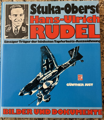 STUKA-OBERST HANS-ULRICH RUDEL: EINZIGER TRAGER | eBay