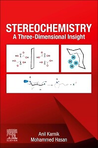 Stereochemistry: A Three-Dimensional Insight by Anil V. Karnik, Mohammed Hasan (Paperback, 2021 ...