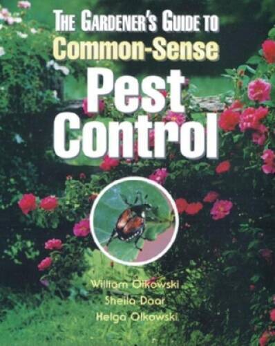 The Gardeners Guide to Common-Sense Pest Control - Paperback - VERY ...