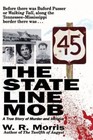 The State-Line Mob: A True Story of Murder and Intrigue, Morris ...