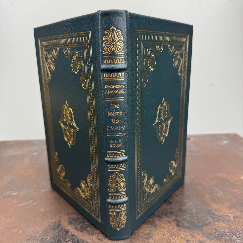 THE MARCH UP COUNTRY W.H.D. Rouse EASTON PRESS Leather Hardcover 1995 ...