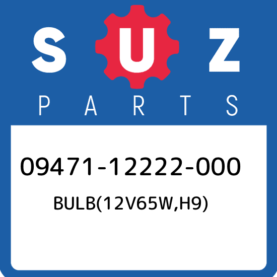 09471-12222-000 Suzuki Bulb(12v65w h9) 0947112222000 Genuine OEM Part ...