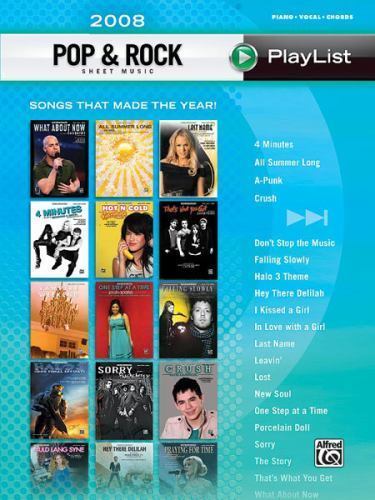 Sheet Music Playlist Ser.: 2008 Pop and Rock : Sheet Music Playlist ...