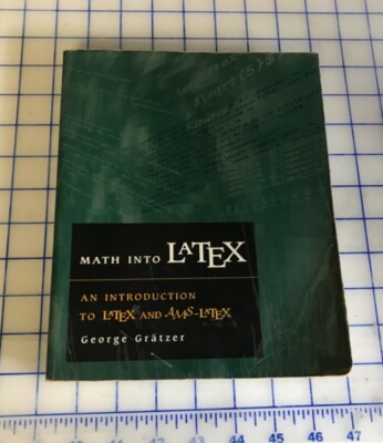 Math into LaTex : An Introduction to LaTex and AMS-LaTex by George A ...