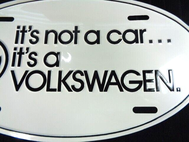 It's Not A Car It's A Volkswagen Vintage VW Booster Oval License Plate ...