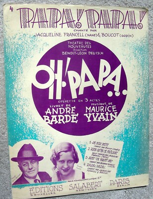 1933 PAPA! PAPA! French Sheet Music OH! PAPA by Yvain, Barde ENG/FRENCH ...