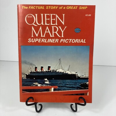 Factual Story Of A Great Ship RMS Queen Mary Superliner Pictorial 1971 ...