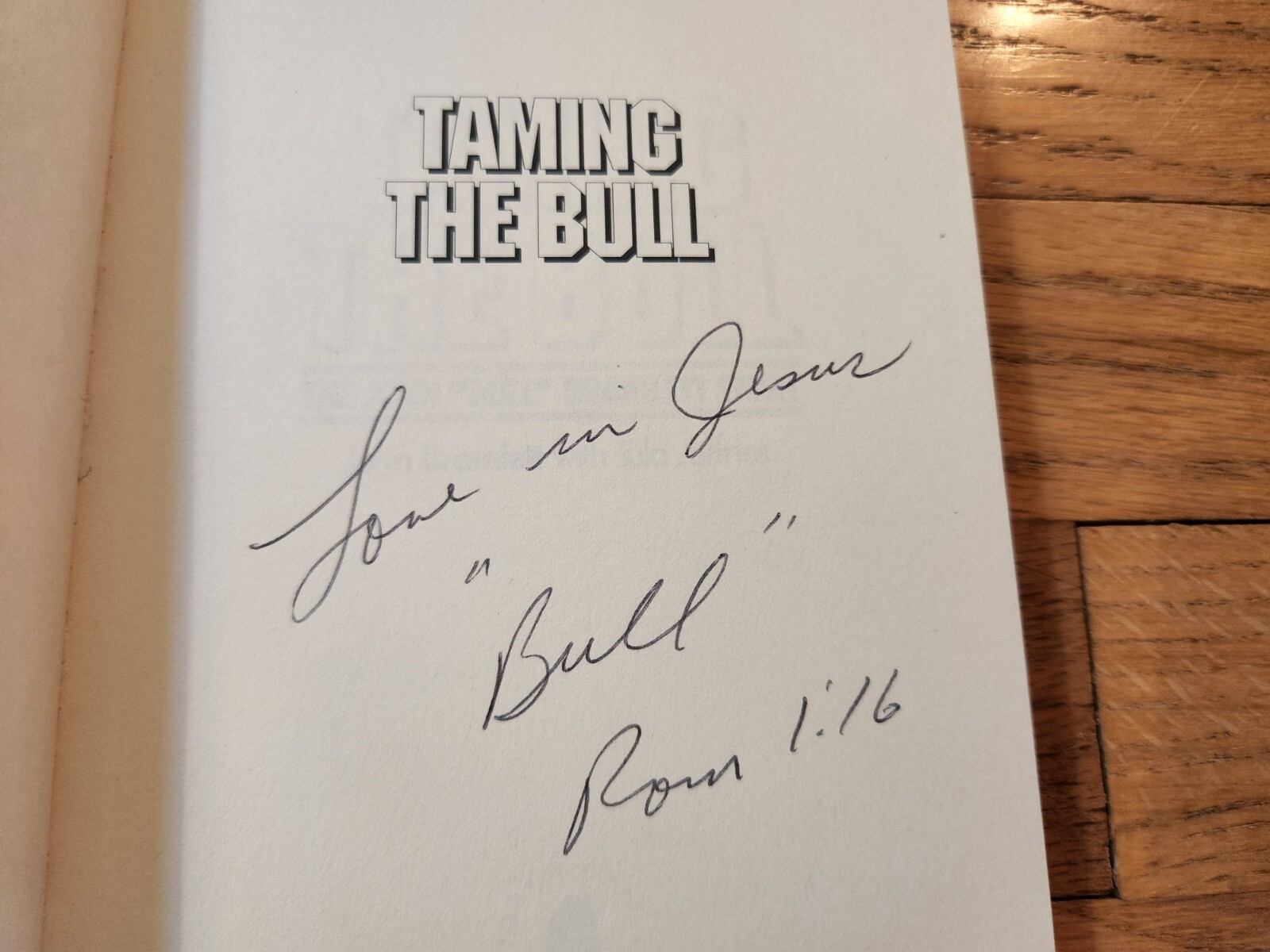 John Bramlett SIGNED Taming the Bull John Bull Bramlett 1989 Soft Cover ...