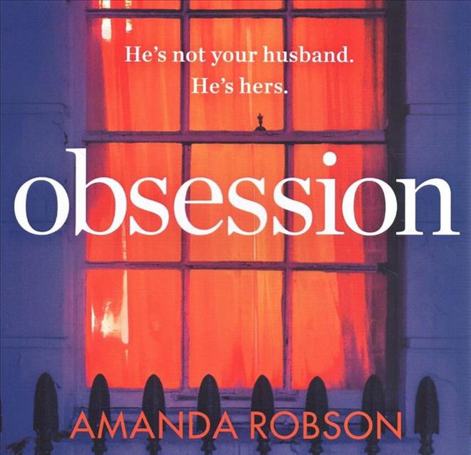Obsession: The Bestselling Psychological Thriller with a Shocking ...