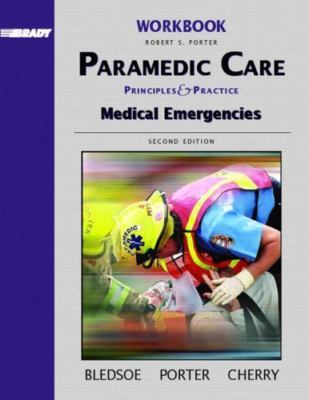Workbook, Volume 3 for Paramedic Care: Principles and Practices, Volume ...