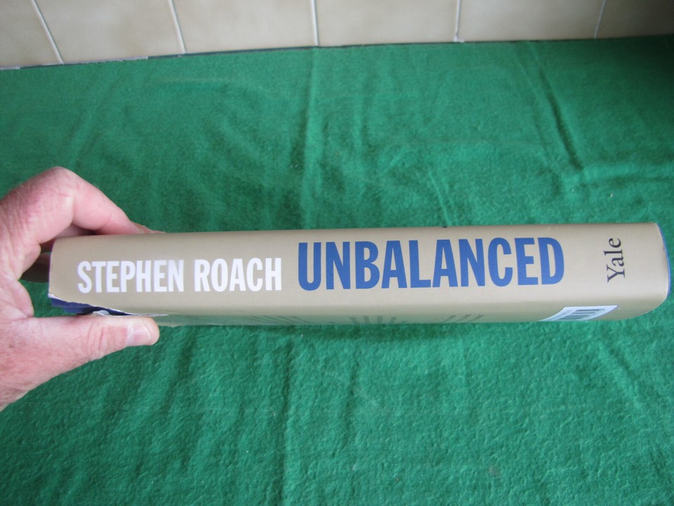 Stephen Roach - Unbalanced The Codependency of America and China ...