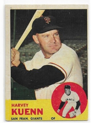 HARVEY KUENN 1963 Topps Baseball card #30 San Francisco Giants EX/EX ...