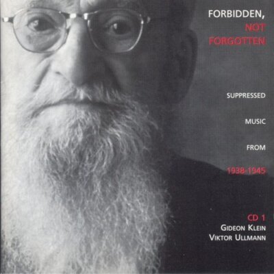 Klein, Gideon/Ullmann, Viktor - CD - Forbidden not forgotten-Suppressed ...