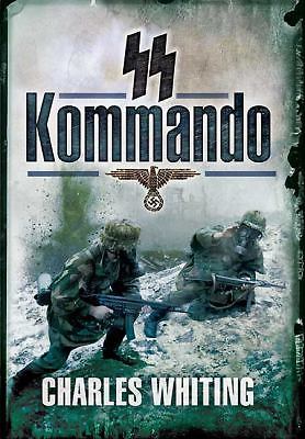 SS Kommando, Whiting, Charles Book 9781848842755 | eBay