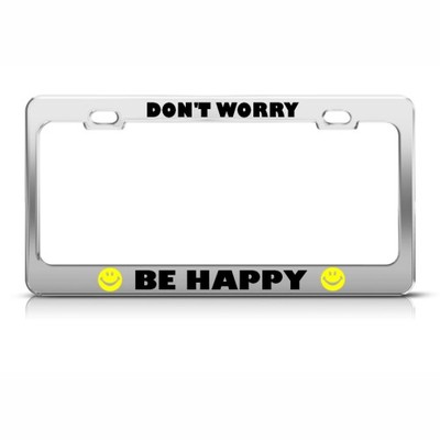 License Plate Frame Don'T Worry Be Happy Smiley Face Car Accessories | eBay