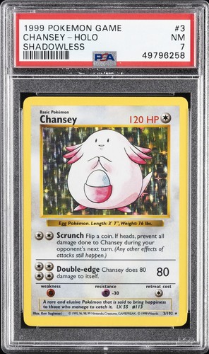 1999 POKEMON BASE SET SHADOWLESS #3 CHANSEY-HOLO PSA 7 | eBay