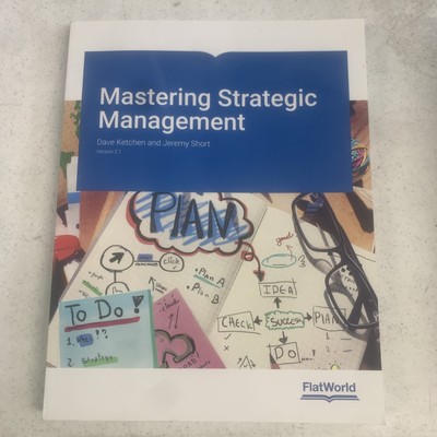 Mastering Strategic Management. Paperback. Flat World. Version 2.1 | eBay