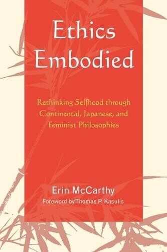 Erin McCarthy Ethics Embodied (Paperback) (UK IMPORT) 9780739120507 | eBay