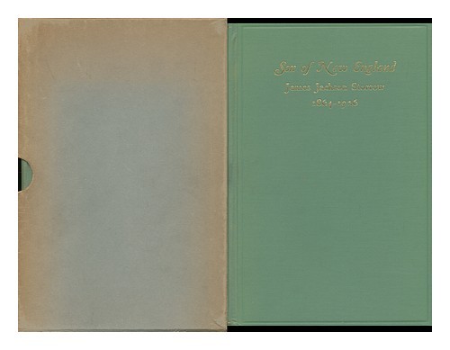 PEARSON, HENRY GREENLEAF Son of New England - James Jackson Storrow ...