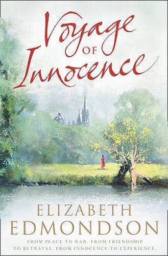 Voyage of Innocence - Paperback By Elizabeth Edmondson - ACCEPTABLE | eBay