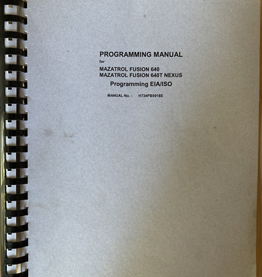 Programming EIA/ISO Manual for Mazatrol Fusion 640 Nexus ...