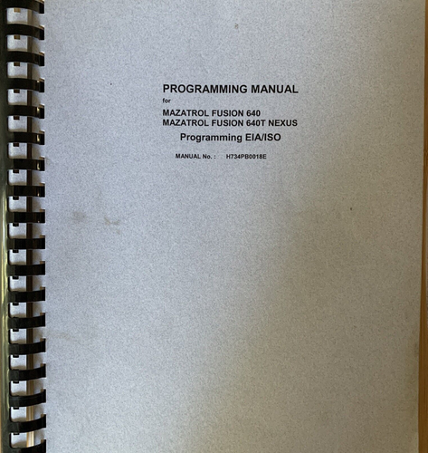 Programming EIA/ISO Manual for Mazatrol Fusion 640 Nexus ...
