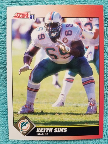 1991 SCORE KEITH SIMS #169 MIAMI DOLPHINS | eBay