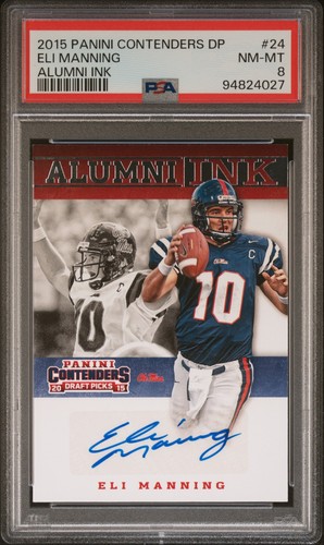 Eli Manning 2015 Panini Contenders Draft Picks #24 Alumni Ink PSA 8 | eBay
