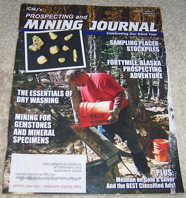 ICMJ's Prospecting and Mining Journal Magazine August 2013 gold | eBay